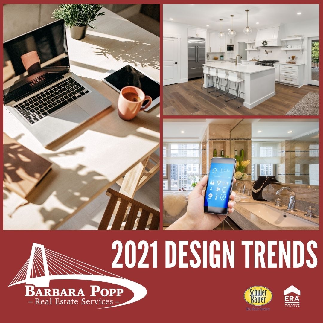 Design Trends 2021 and Beyond - Barbara Popp Real Estate Services